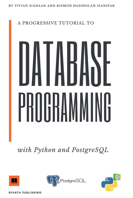 A Progressive Tutorial To Database Programming With Python Gui And