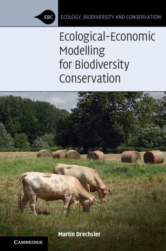Ecology, Biodiversity and Conservation - Ecological-Economic Modelling ...