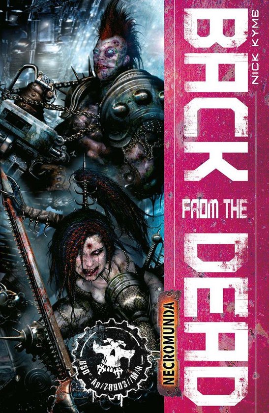 Necromunda - Back from the Dead (ebook), Nick Kyme | 9781782519393 ...