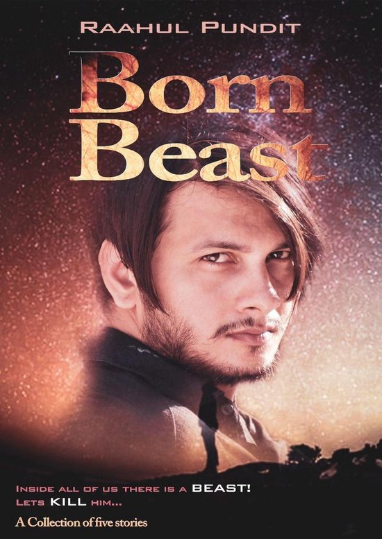 Born Beast (ebook), Raahul Pundit | 1230003711200 | Boeken | bol