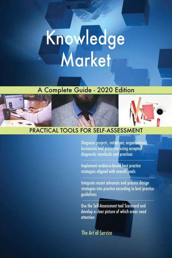 Knowledge Market A Complete Guide - 2020 Edition (ebook ...
