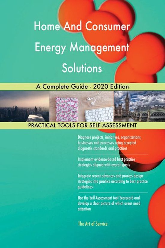Home And Consumer Energy Management Solutions A Complete Guide - 2020 ...