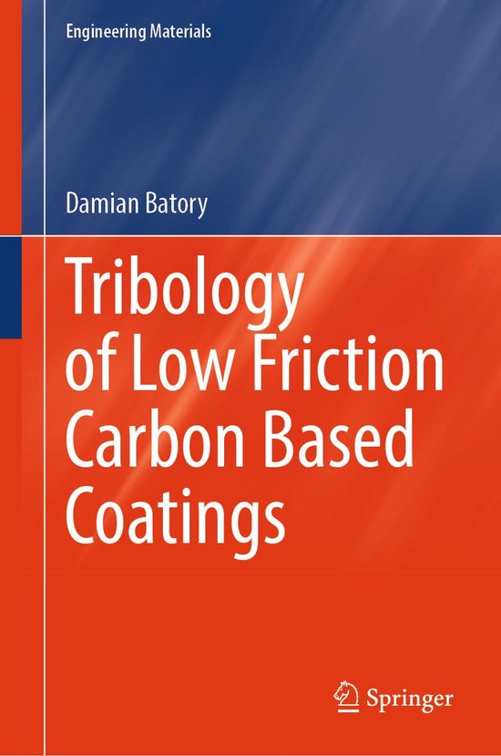 Education (R0) - Tribology of Low Friction Carbon Based Coatings (ebook ...