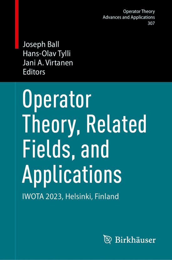 Mathematics and Statistics (R0) - Operator Theory, Related Fields, and Applications... | bol
