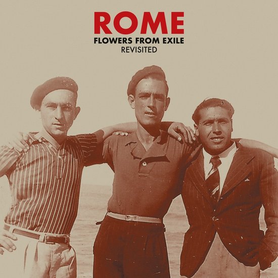 Rome - Flowers From Exile (Revisited) (CD), Rome | Muziek | bol