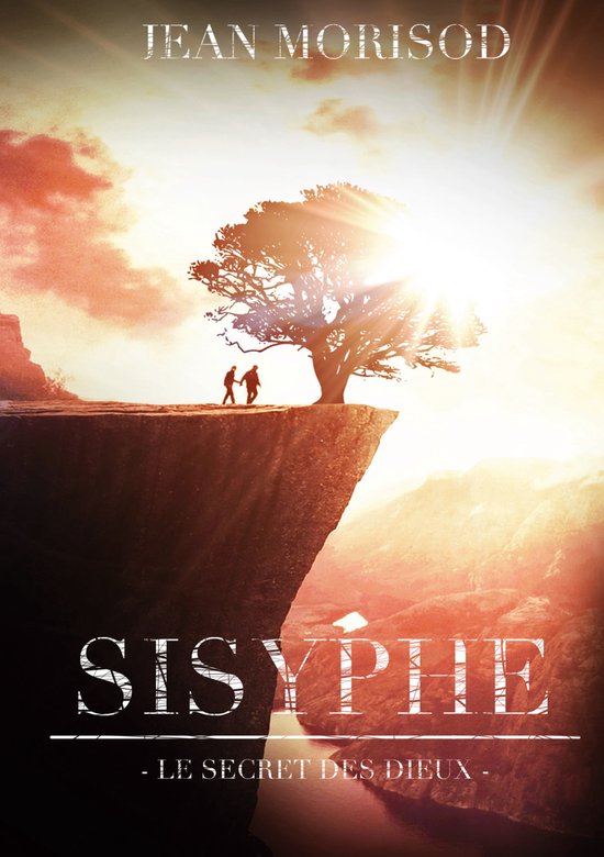 Sisyphe 1 - Sisyphe (ebook), Jean Morisod | 9782322464104 | Boeken | bol