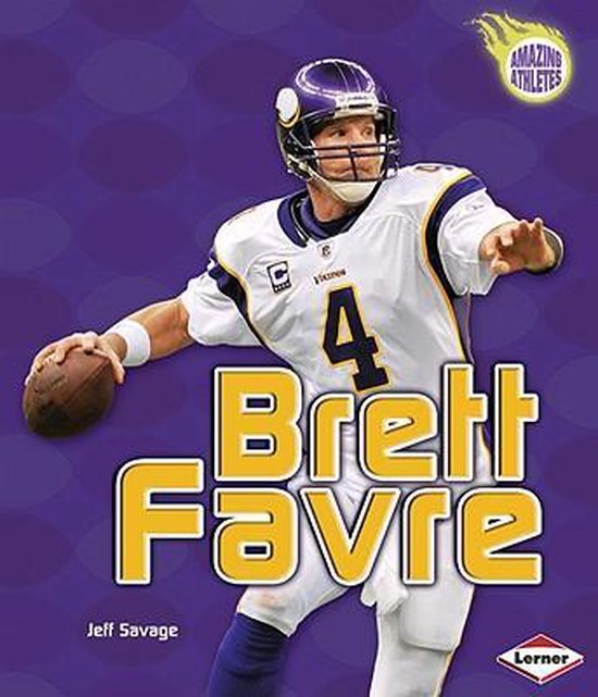 Brett Favre | 9780761366539 | Jeff Savage | Boeken | bol