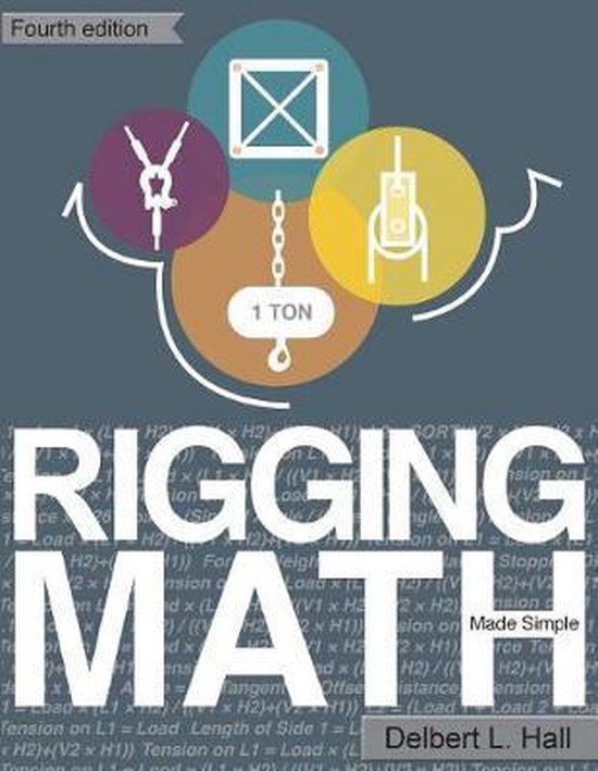 Rigging Math Made Simple 4th Edition, Brian Sickles | 9780997874617 ...