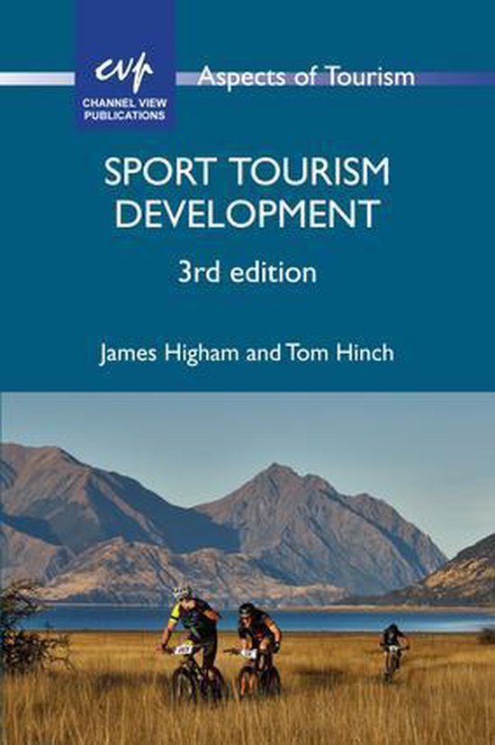 Aspects of Tourism 84 - Sport Tourism Development (ebook), Tom Hinch ...