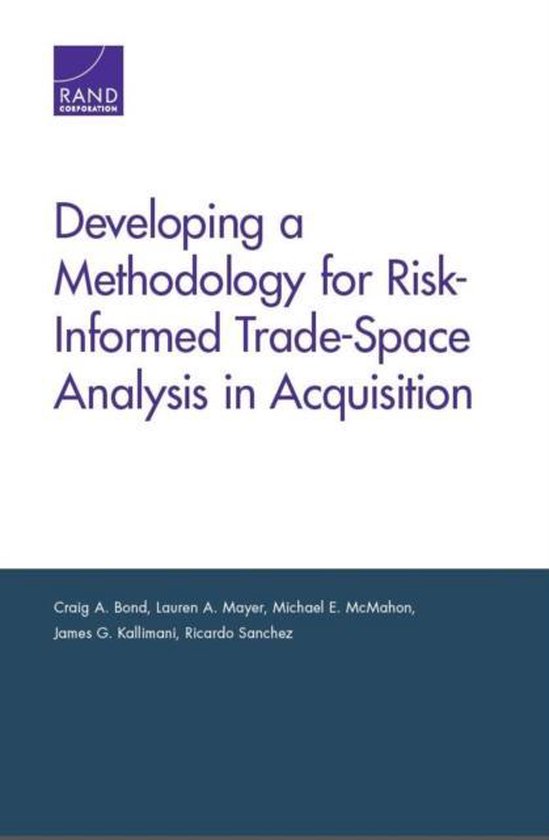Developing a Methodology for Risk-Informed Trade-Space Analysis in ...