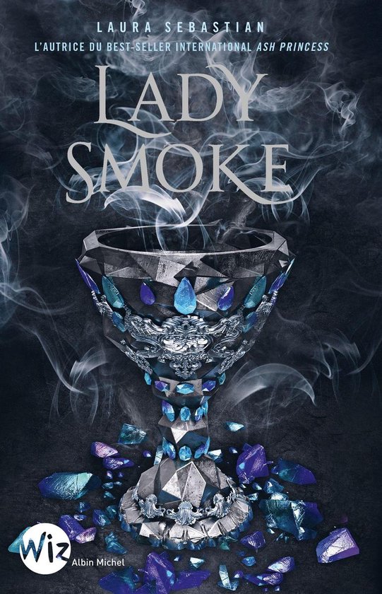 Lady Smoke (ebook), Laura Sebastian | 9782226434814 | Boeken | bol