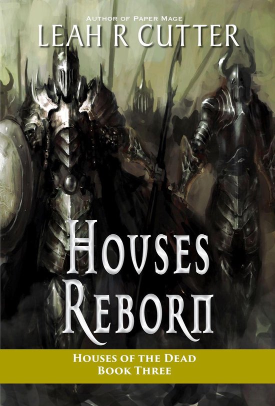 Houses of the Dead 3 - Houses Reborn (ebook), Leah Cutter ...