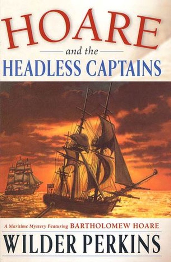 Captain Bartholomew Hoare 2 - Hoare and the Headless Captains (ebook ...
