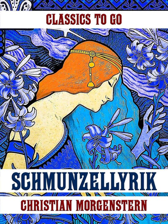 Classics To Go - Schmunzellyrik (ebook), Christian Morgenstern ...