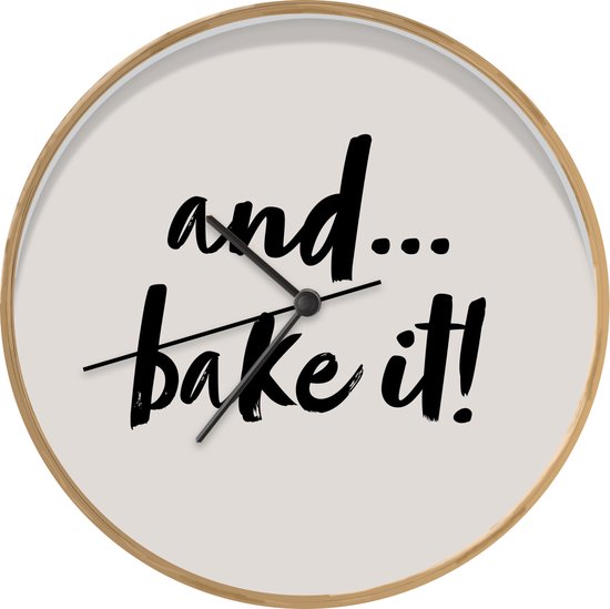 Klok Ø 30 Cm Quotes Koken Spreuken And Bake It Bakken