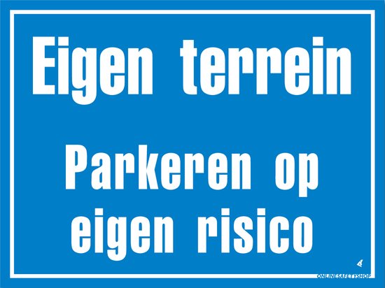 Eigen terrein eigen risico bord - Bord 300 x 400 mm - (Aluminium) | bol