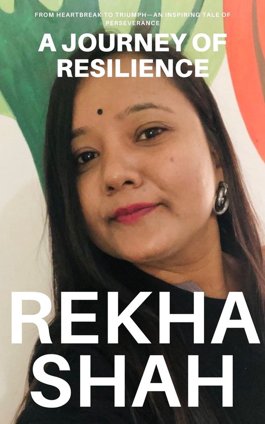 Rekha Shah: A Journey of Resilience (ebook), Salman Shah | 1230008278845 | Boeken | bol