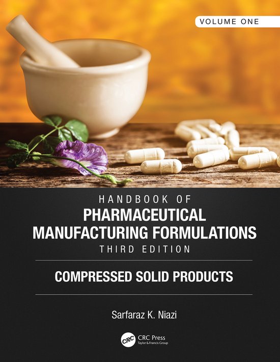 Handbook of Pharmaceutical Manufacturing Formulations, Third Edition ...