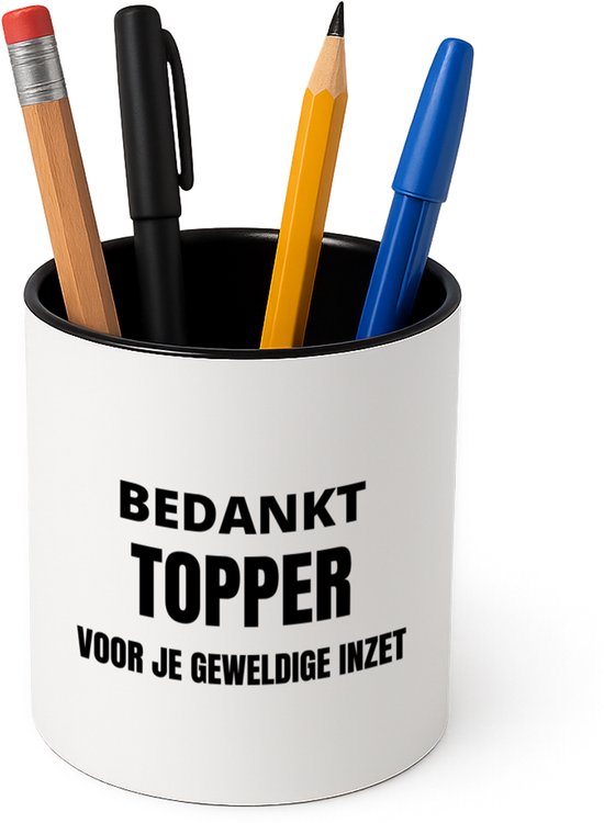 Hacebo® - Bedankt topper voor je geweldige inzet Pennenbakje - Collega ...