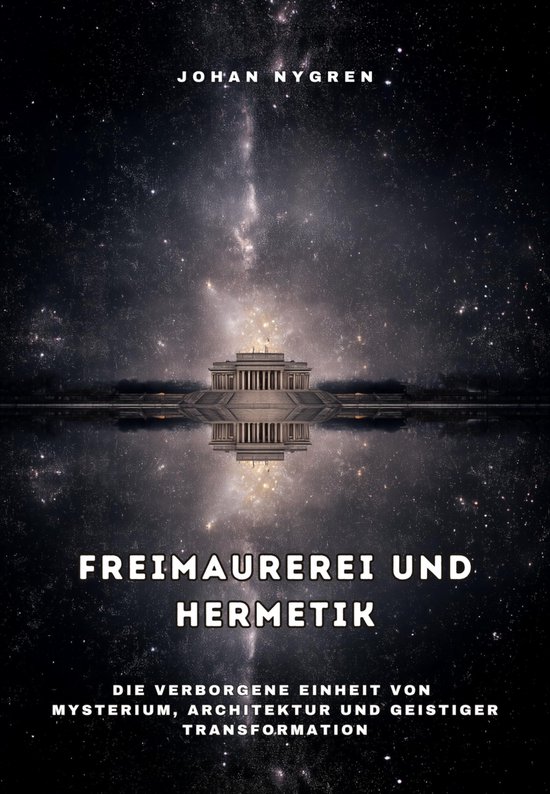 Freimaurerei und Hermetik (ebook), Johan Nygren | 9783819754555 ...