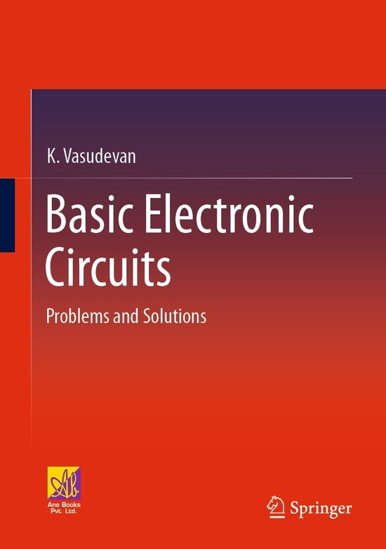 Basic Electronic Circuits (ebook), K. Vasudevan | 9783031093630 | Boeken | bol.com
