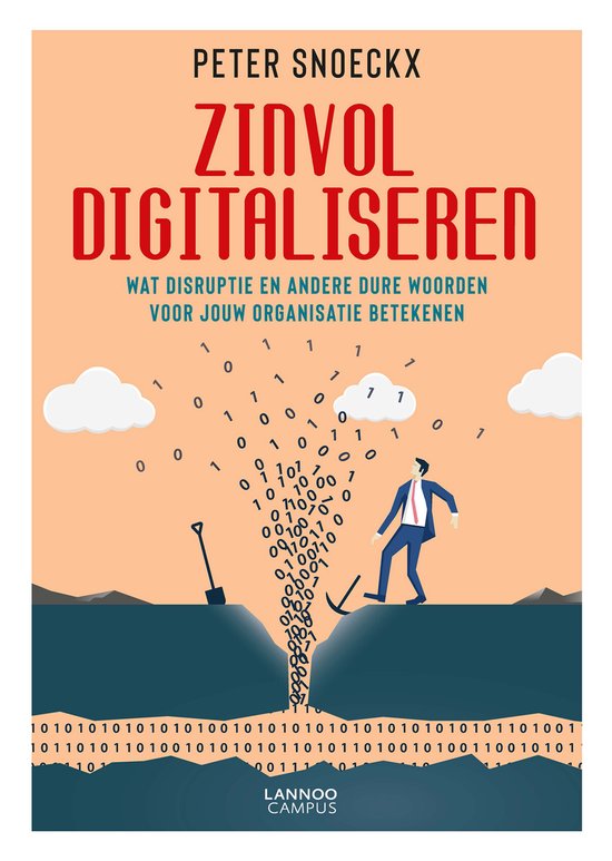Zinvol digitaliseren | 9789401456043 | Peter Snoeckx | Boeken | bol