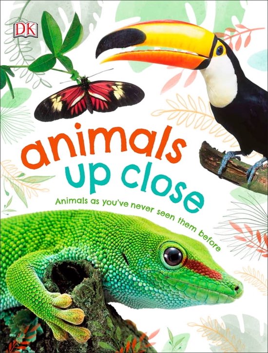 DK Look Closer - Animals Up Close (ebook), Dk | 9780241416143 | Boeken ...
