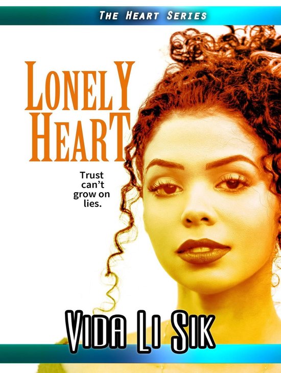 Heart Series 2 - Lonely Heart (ebook), Vida Li Sik | 9781393893714 ...