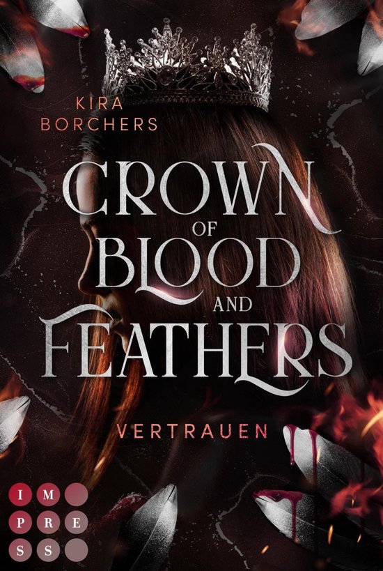 Crown of Blood and Feathers 2 - Crown of Blood and Feathers 2 ...