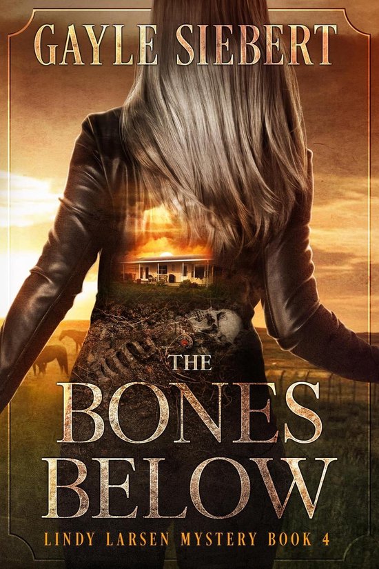 Lindy Larsen 4 - The Bones Below (ebook), Gayle Siebert | 9781990180200 ...