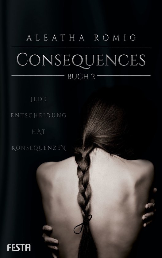 Consequences - Buch 2 (ebook), Aleatha Romig | 9783865528148 | Boeken ...