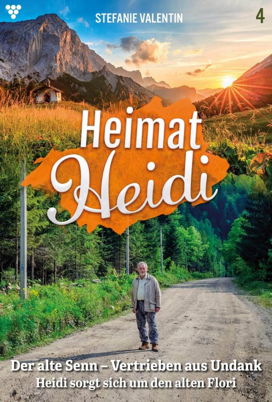 Heimat-Heidi 4 - Heimat-Heidi 4 – Heimatroman (ebook), Stefanie ...