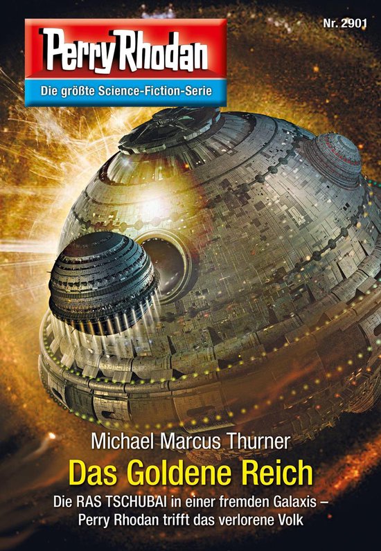 Perry Rhodan-Erstauflage 2901 - Perry Rhodan 2901: Das Goldene Reich ...