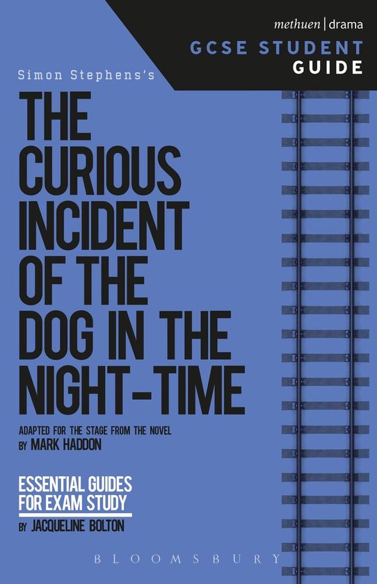 GCSE Student Guides - The Curious Incident of the Dog in the Night-Time ...