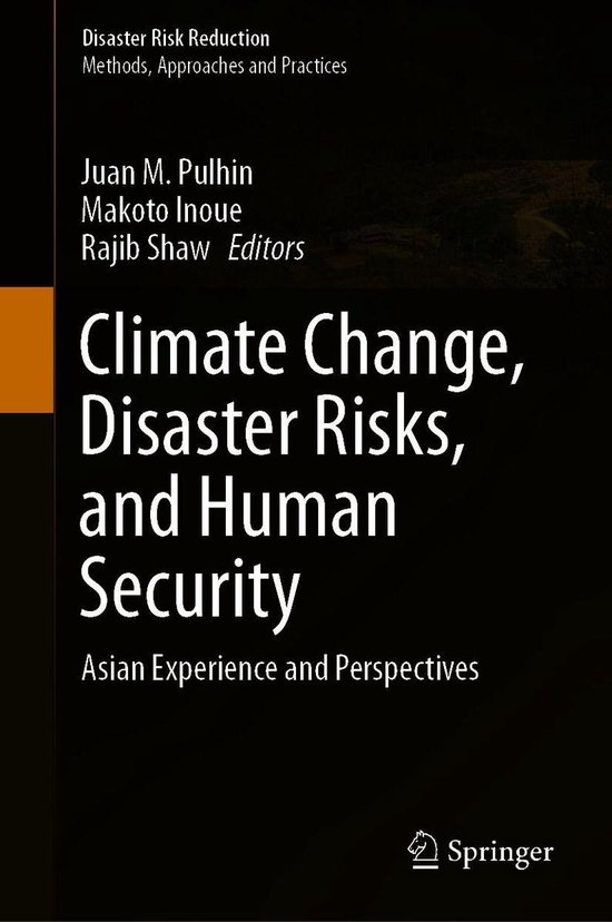 Disaster Risk Reduction - Climate Change, Disaster Risks, and Human ...