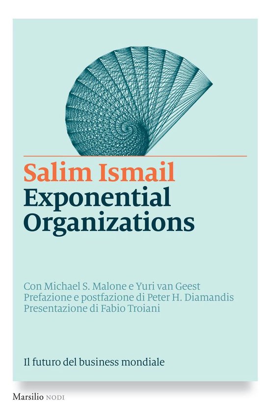 Exponential Organizations (ebook), Salim Ismail | 9788831739788 ...