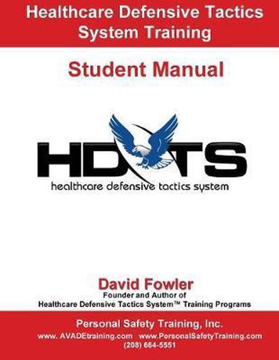 Healthcare Defensive Tactics System, David Fowler | 9781534920958 ...