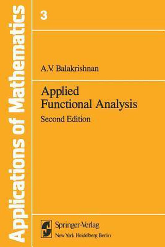 Applied Functional Analysis | 9781461258674 | Alampallam V. Balakrishnan | Boeken | bol.com