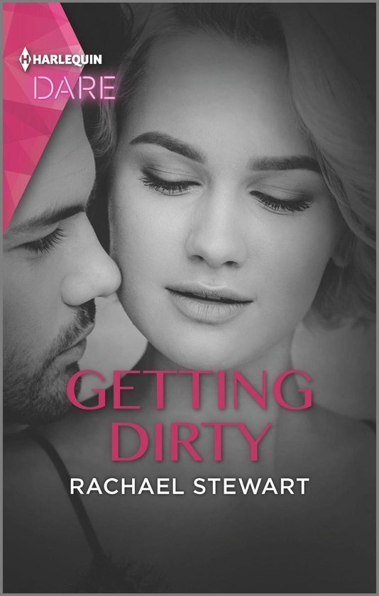 Getting Down Dirty 1 Getting Dirty Ebook Rachael Stewart