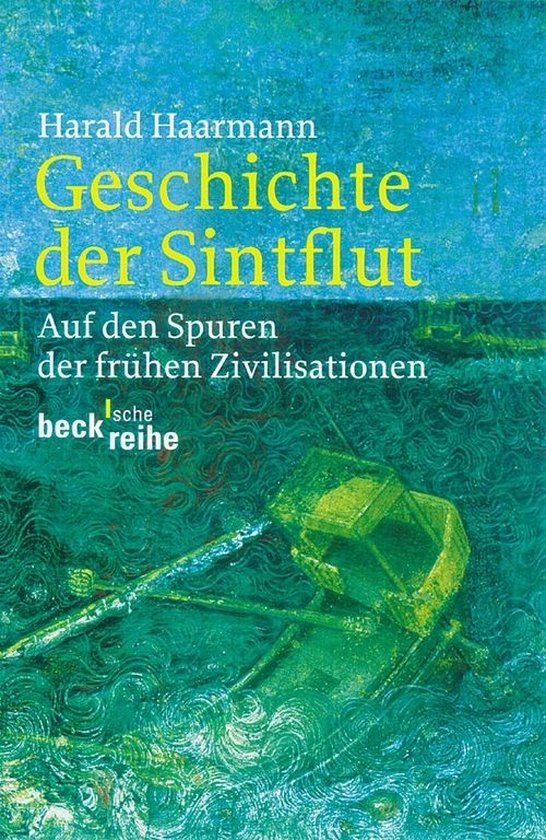 Geschichte der Sintflut (ebook), Harald Haarmann | 9783406658761 ...