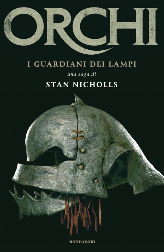 Orchi 1 - Orchi - 1. I guardiani dei lampi (ebook), Stan Nicholls ...