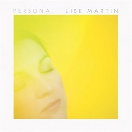 Lise Martin - Persona (CD), Lise Martin | CD (album) | Muziek | bol