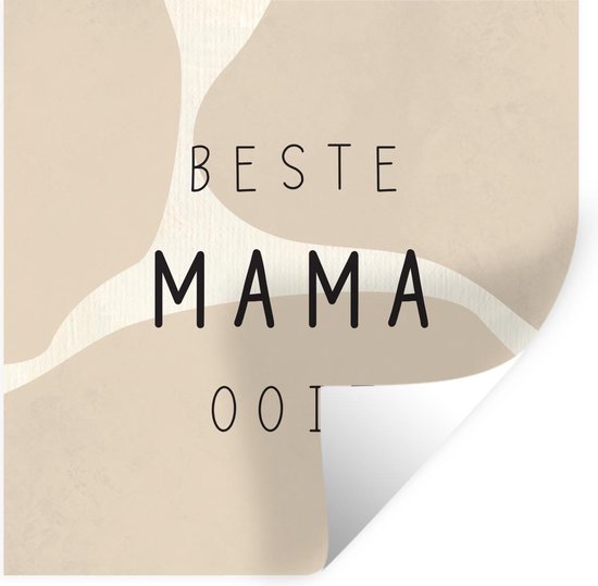 Muurstickers - Spreuken - Beste mama ooit - Quotes - Moeder - 50x50 cm ...
