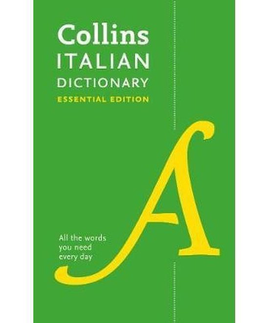 Italian Essential Dictionary Bestselling bilingual dictionaries Collins ...