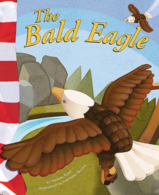 American Symbols - The Bald Eagle (ebook), Norman Pearl | 9781666306484 ...