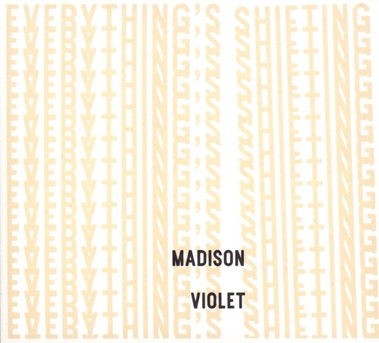 Madison Violet - Everything's Shifting (CD), Madison Violet | Muziek | bol