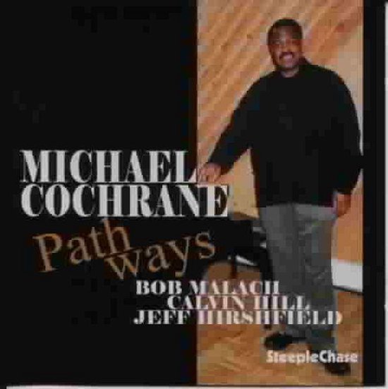 Michael Cochrane - Pathways (CD), Michael Cochrane | CD (album ...