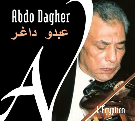 Abdo Dagher - L'Egyptien (CD), Abdo Dagher | CD (album) | Muziek | bol
