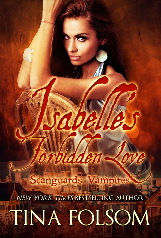 Scanguards Vampires 16 - Isabelle's Forbidden Love (ebook), Tina Folsom ...
