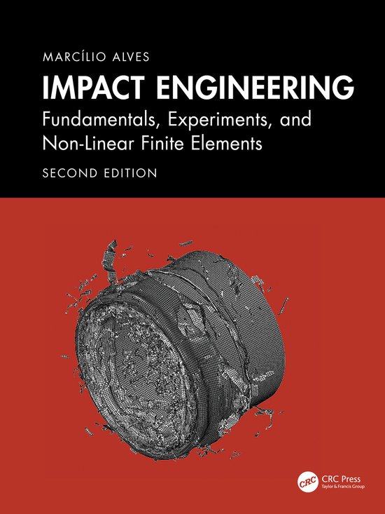 Impact Engineering | 9781032766461 | Marcilio Alves | Boeken | bol